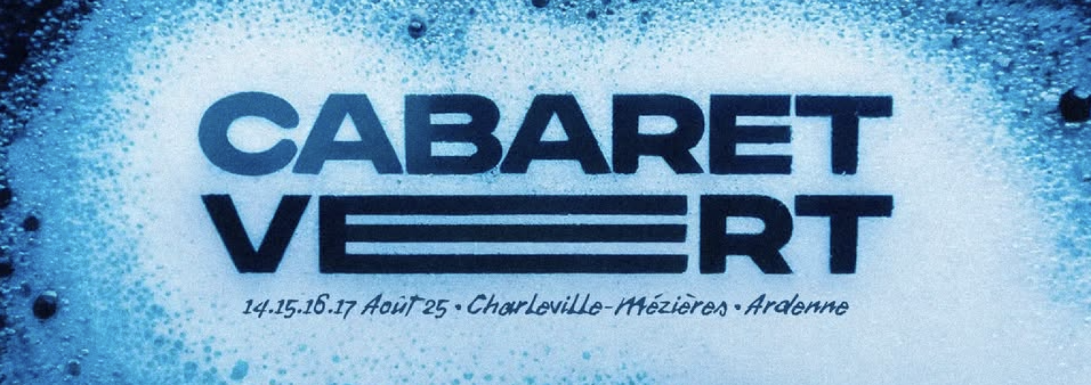 CABARET VERT : l’intégralité de la programmation musicale dévoilée ...
